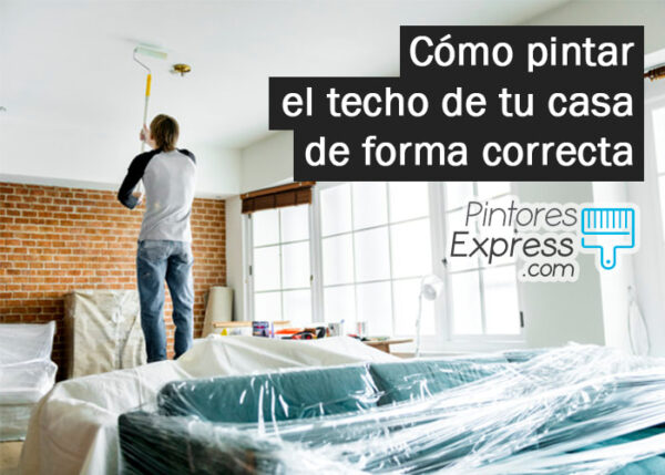 Cómo pintar el techo de tu casa de forma correcta